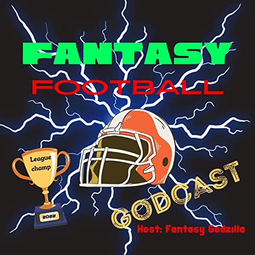 Amazon.com: Fantasy Football Godcast : Fantasy Godzilla: Books