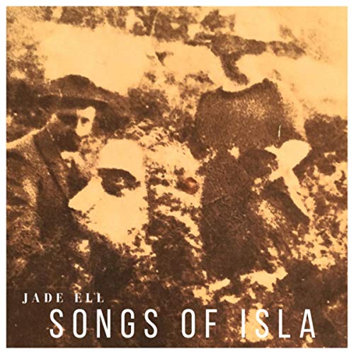 Amazon MusicでJade Ell feat. Band of JadeのSongs Of Islaを再生する