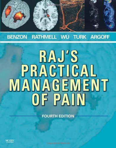 By Honorio Benzon - Raj's Practical Management of Pain: 4th (fourth ...