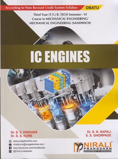 Buy IC ENGINES - Semester 6 (DBATU) | Nirali Prakashan Book Online at Low Prices in India | IC ...