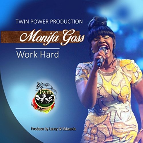 Play Work Hard by Monifa Goss on Amazon Music
