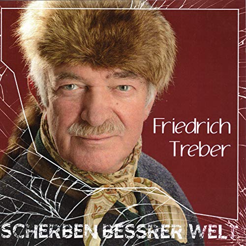 Amazon.com: Scherben Bessrer Welt : Friedrich Treber: Digital Music