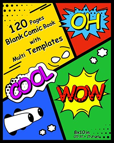 120 Pages Blank Comic Book with Multi Templates: Let's Fun for Create ...