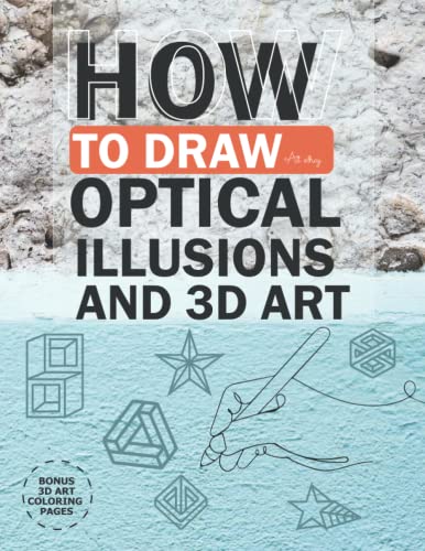 How to Draw 3D Art With a Pencil: a Beginner's Guide - Christine Britton