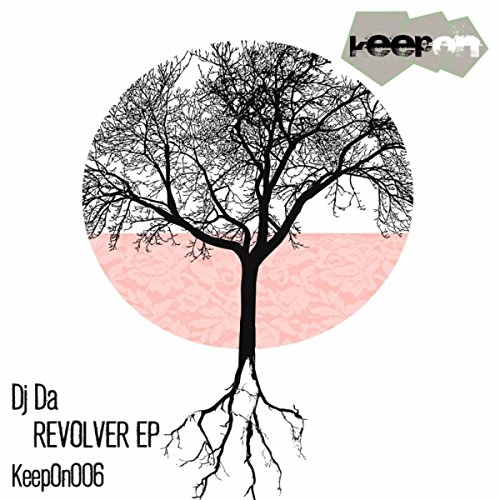 Amazon.com: Revolver EP : DJ Da: Digital Music