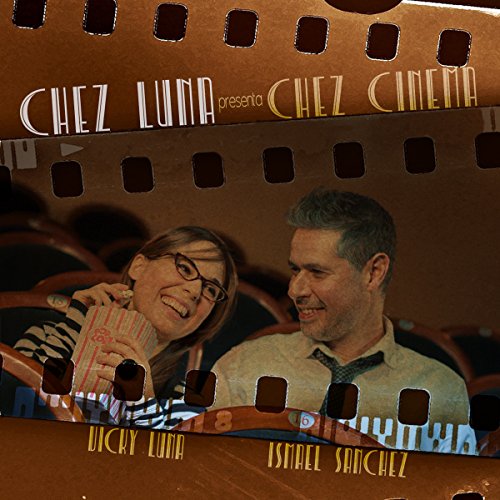 Amazon MusicでChez LunaのChez Cinemaを再生する