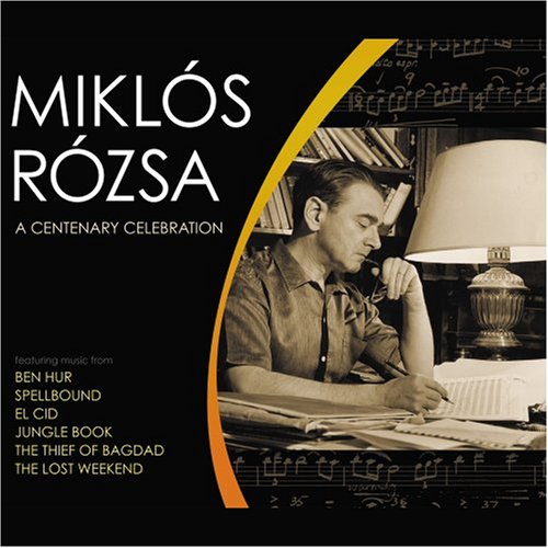 Miklós Rózsa - Miklós Rózsa: A Centenary Celebration - Amazon.com Music