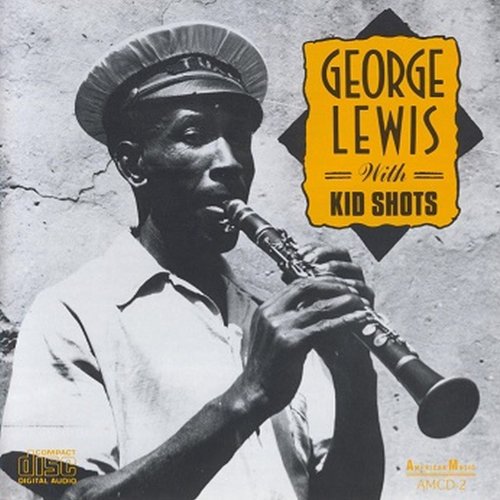 Play George Lewis with Kid Shots by George Lewis on Amazon Music