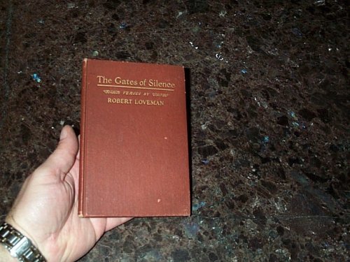 The Gates of Silence: Robert Loveman: Amazon.com: Books