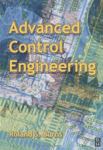 Advanced Control Engineering eBook : Burns, Roland: Amazon.co.uk: Books