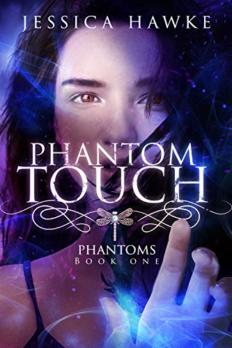 Amazon.com: Phantom Touch (Phantoms Book 1) eBook : Hawke, Jessica ...
