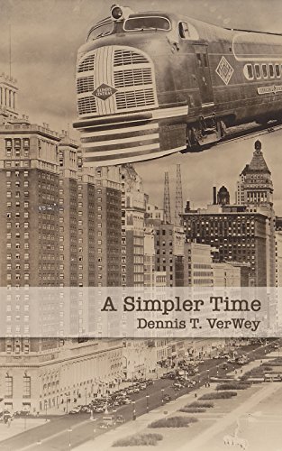 Amazon.com: A Simpler Time eBook : Ver Wey, Dennis T.: Kindle Store
