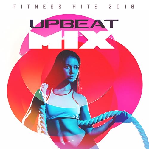 Upbeat Mix : FITNESS HITS 2018: Amazon.fr: Téléchargement de Musique