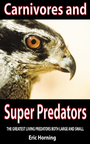 Amazon | Carnivores and Super Predators: The Greatest Living Predators ...