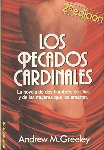 Los Pecados Cardinales/ The Cardinal Sins (Spanish Edition): Greeley ...