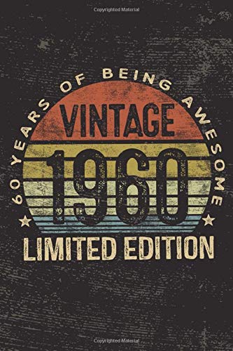 Buy Vintage 1960 Limited Edition 60 Years of Being Awesome: 60 Year Old ...