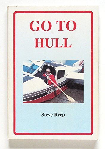 Go to hull: The gospel according to Saint Stephen: Reep, Steve ...