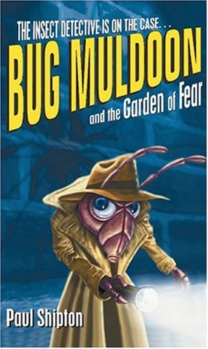 Bug Muldoon and the Garden of Fear: Reader Class Pack (Rollercoasters ...