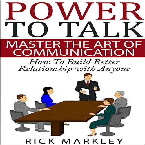 Amazon.com: Power to Talk: Master the Art of Communication: How to ...