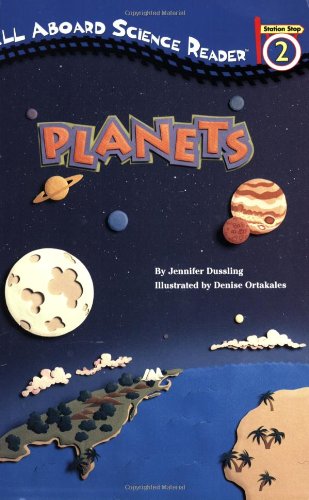 Planets (All Aboard Science Reader): Dussling, Jennifer, Ortakales ...