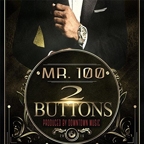 Amazon.co.jp: 2 Buttons [Explicit] : Mr. 100: Digital Music