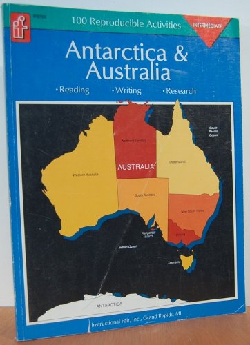 Antarctica & Australia: Reading, Writing, Research : 100 Reproducible ...