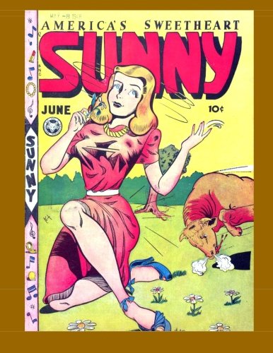 Sunny #14: America's Sweetheart Golden Age Comic: Syndicate Inc., Fox ...