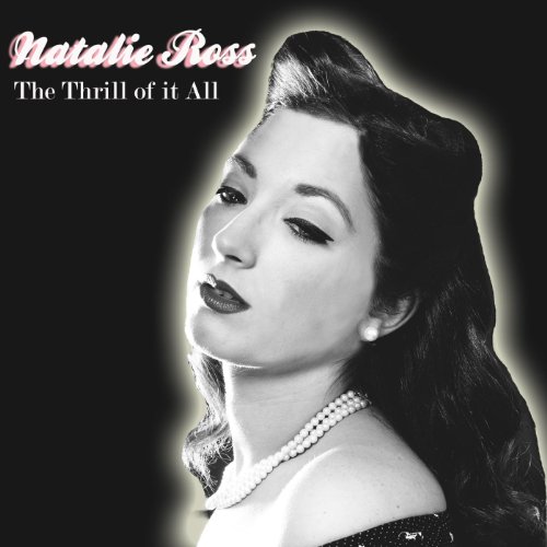 Amazon.com: The Thrill of It All : Natalie Ross: Digital Music