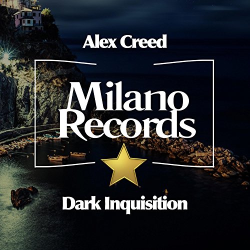 Play Dark Inquisition by Alex Creed on Amazon Music