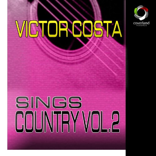 Amazon.com: Country Vol.2 : Victor Costa: Digital Music