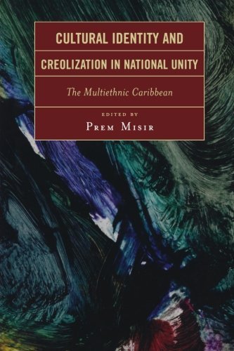 Cultural Identity and Creolization in National Unity: The Multiethnic ...