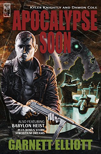 Amazon.com: Apocalypse Soon (Kyler Knightly and Damon Cole Book 2 ...