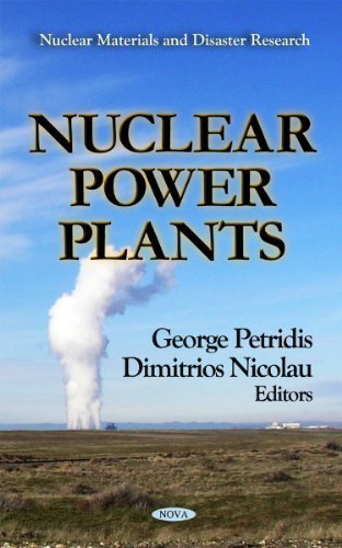 Nuclear Power Plants (Nuclear Materials and Disaster Research: Physics ...