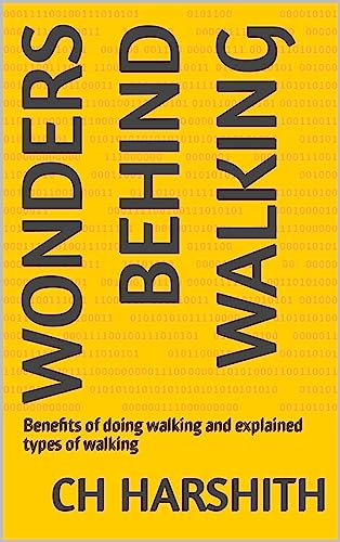 Amazon.com: Wonders behind Walking : Benefits of doing walking and ...
