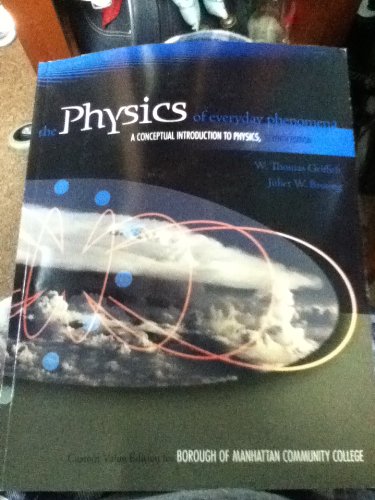 the Physics of everyday phenomena: W. Thomas Griffith: 9780077684587 ...