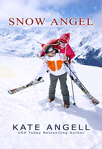 Snow Angel - Kindle edition by Angell, Kate. Contemporary Romance ...