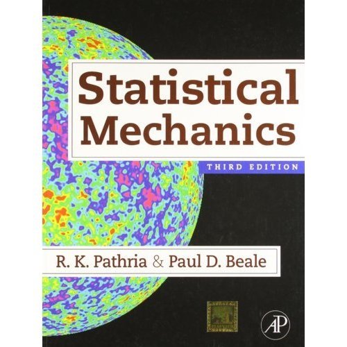 Statistical Mechanics, 3e: R.K. Pathria: 9789380931890: Amazon.com: Books