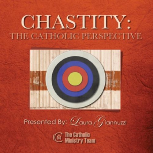 Amazon MusicでLaura GiannuzziのChastity: The Catholic Perspectiveを再生する