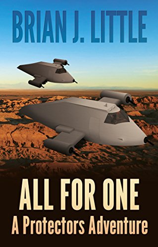 All For One (A Protectors Adventure Book 1) eBook : Little, Brian J ...