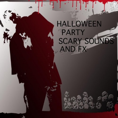 Amazon Music UnlimitedでHalloween Party Scary Sounds and FxのHalloween ...