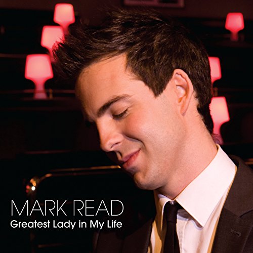 Play Greatest Lady In My Life by Mark Read on Amazon Music