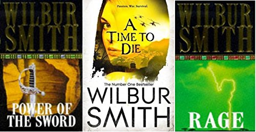 WILBUR SMITH 3 BOOK SET COLLECTION RAGE A TIME TO DIE POWER OF THE ...