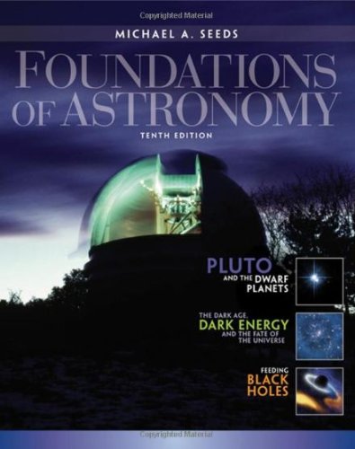 Foundations of Astronomy 10th edition (Book Only): Michael A. Seeds ...