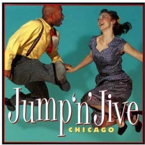Jump 'N' Jive Chicago! / Various - Various Artists, Tuey Connell, Phil ...