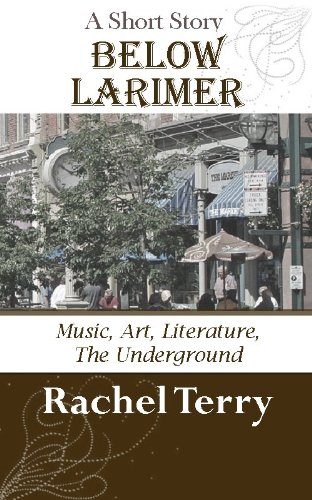 Amazon.com: Below Larimer: A Short Story eBook : Terry, Rachel Tolman ...