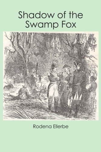 Buy Shadow of the Swamp Fox Book Online at Low Prices in India | Shadow ...