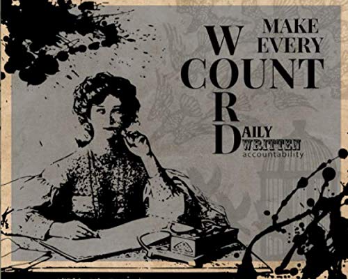 Amazon | Make Every Word Count: Daily Written Accountability | Insult to the Written Word ...