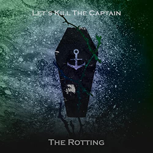 Amazon.co.jp: The Rotting EP [Explicit] : Let's Kill The Captain: デジタル ...