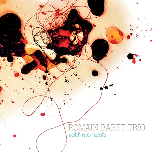 Amazon.com: Split Moments : Romain Baret Trio: Digital Music