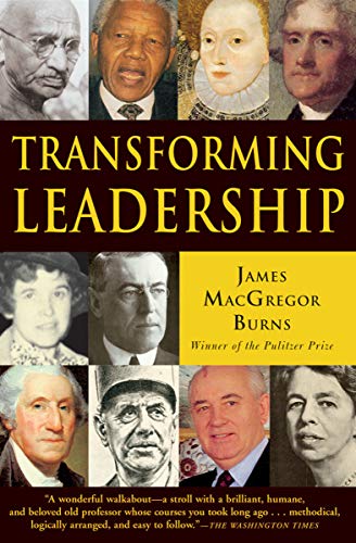 Amazon.com: Transforming Leadership eBook : Burns, James MacGregor ...
